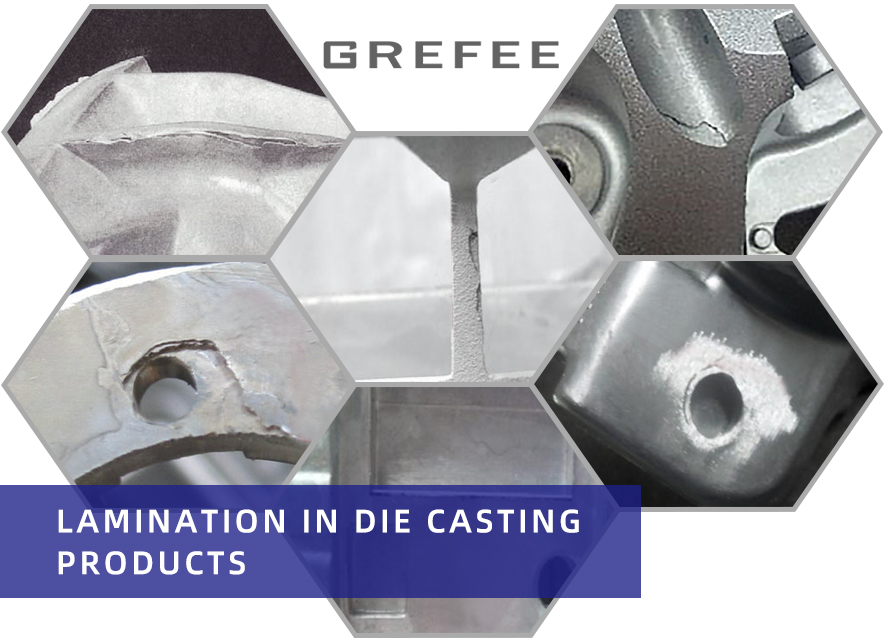 Lamination in die casting products. – grefee mold company