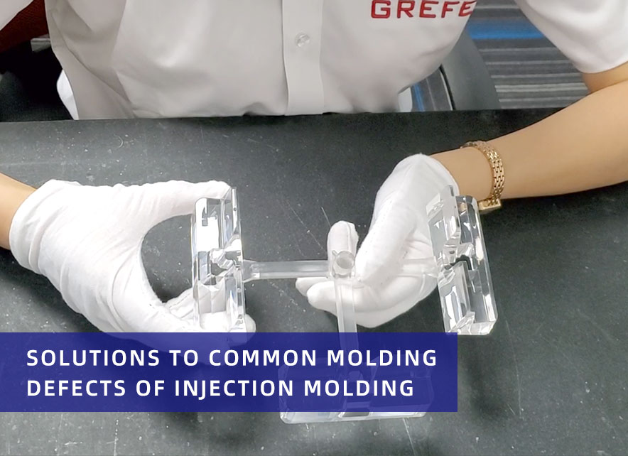Solutions to common molding defects of injection molding - grefee mold ...